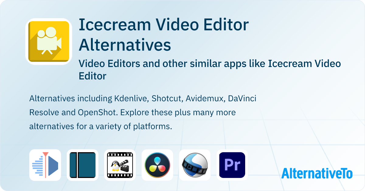 Icecream Video Editor Alternatives: Top 12 Video Editors & Similar Apps ...