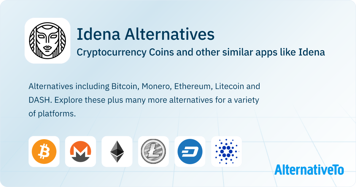 Idena Alternatives: Top 12 Cryptocurrency Coins & Similar Apps ...