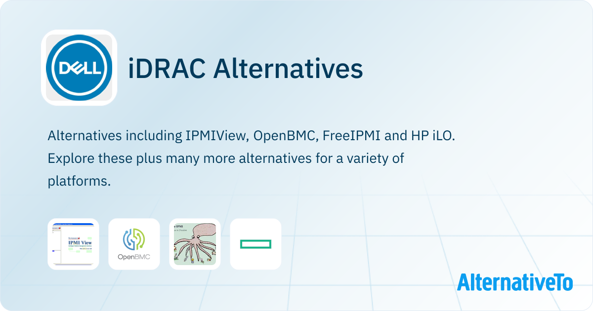 iDRAC Alternatives - Explore Similar Sites & Apps | AlternativeTo