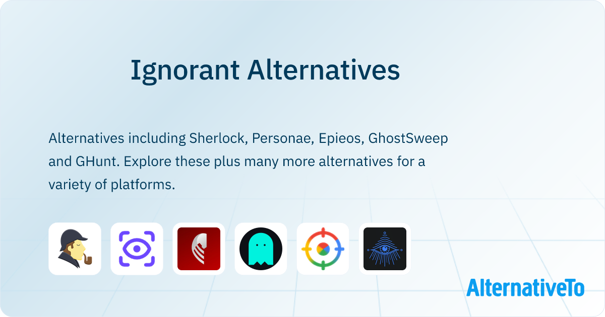 Ignorant Alternatives - Explore Similar Software | AlternativeTo