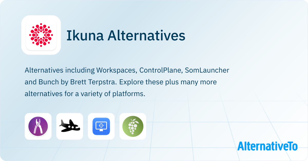 Ikuna Alternatives - Explore Similar Software | AlternativeTo
