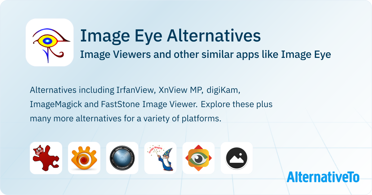 Image Eye Alternatives: Top 12 Image Viewers & Similar Apps | AlternativeTo