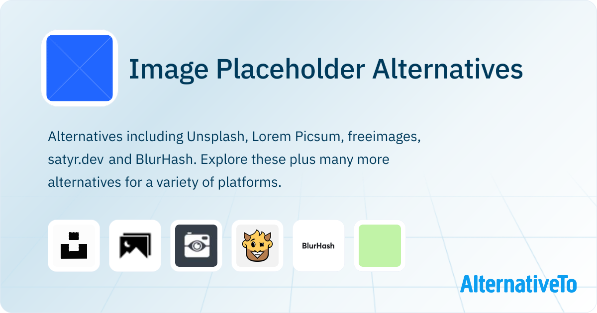 Image Placeholder Alternatives - Explore Similar Sites & Apps ...