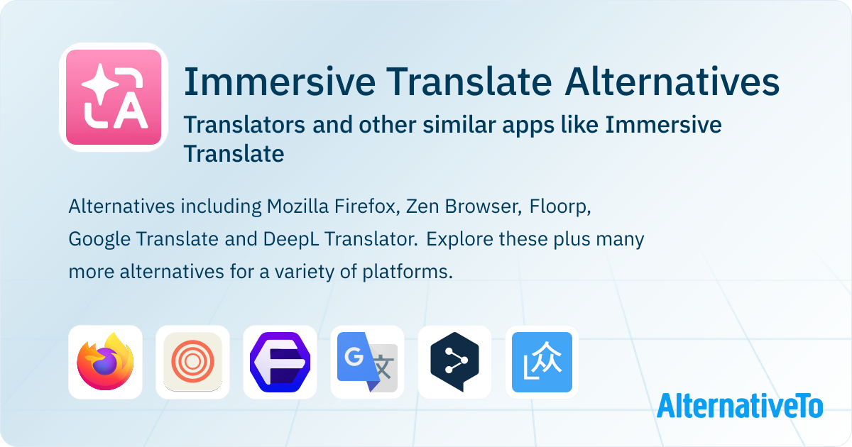 Immersive Translate Alternatives: Top 12 Translators & Similar Apps ...