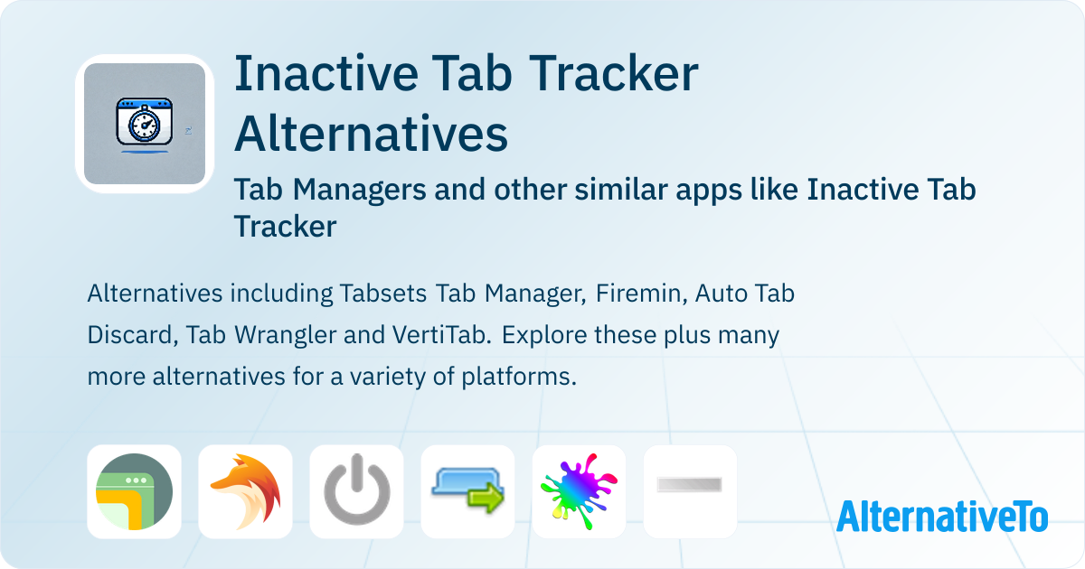 Inactive Tab Tracker Alternatives: Top 18 Tab Managers & Similar Apps ...