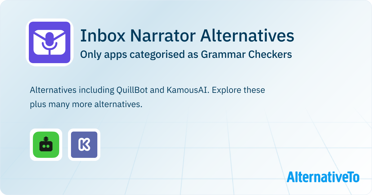 Inbox Narrator Alternatives: Top 2 Grammar Checkers | AlternativeTo