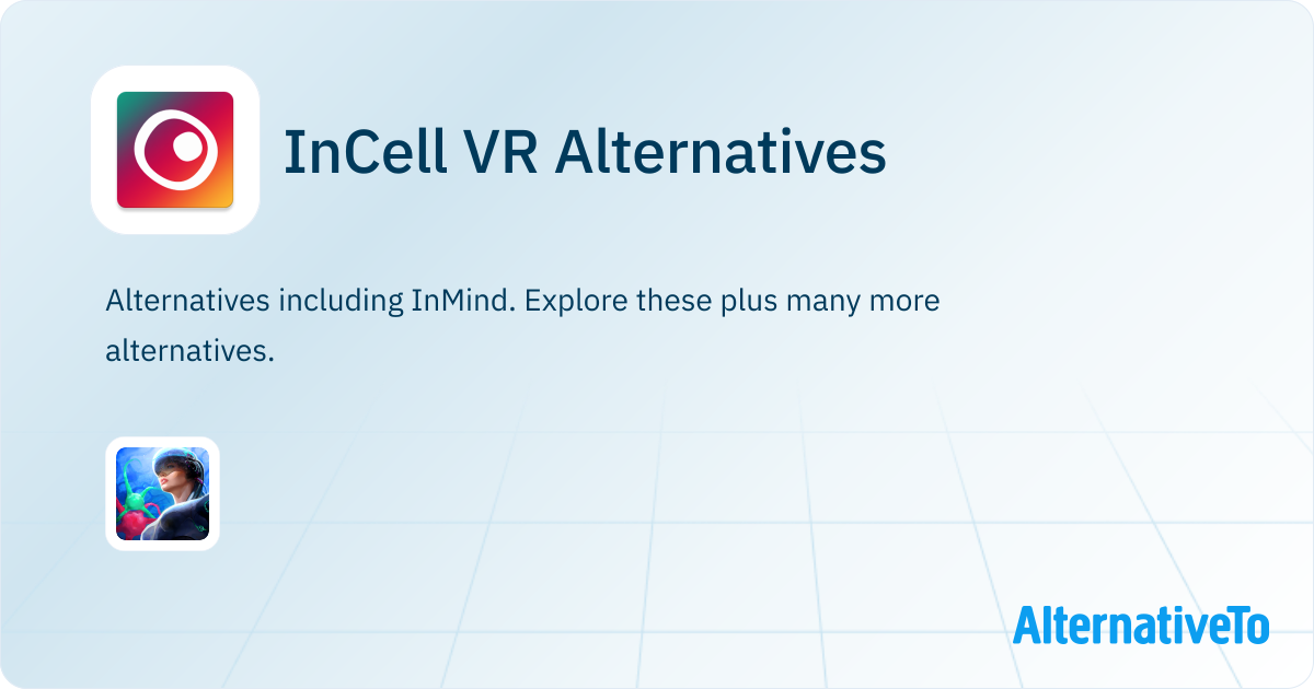 InCell VR Alternatives - Explore Similar Games | AlternativeTo