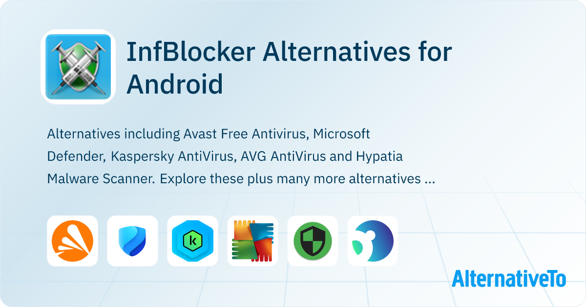 InfBlocker Alternatives for Android: Top 8 Anti-Virus & Similar Apps ...