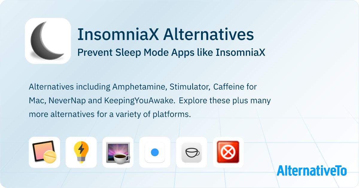 InsomniaX Alternatives: Top 12 Prevent Sleep Mode & Similar Apps ...