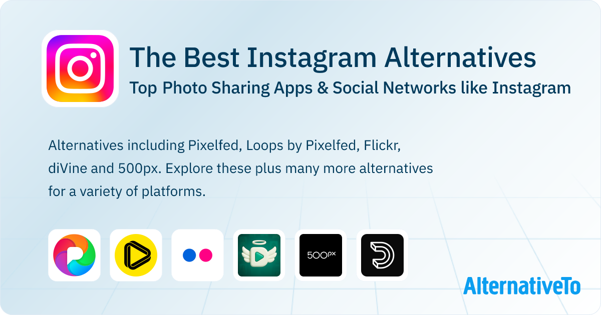 Best Instagram Alternatives: Top Photo Sharing Apps in 2025 | AlternativeTo