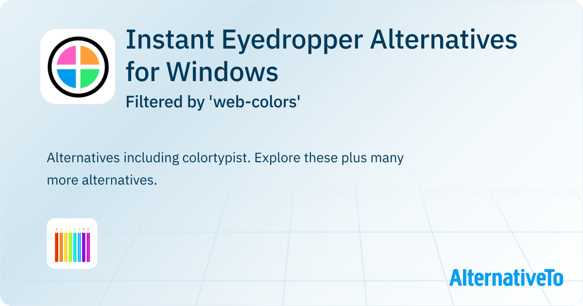 Instant Eyedropper Alternatives for Windows filtered by 'web-colors ...