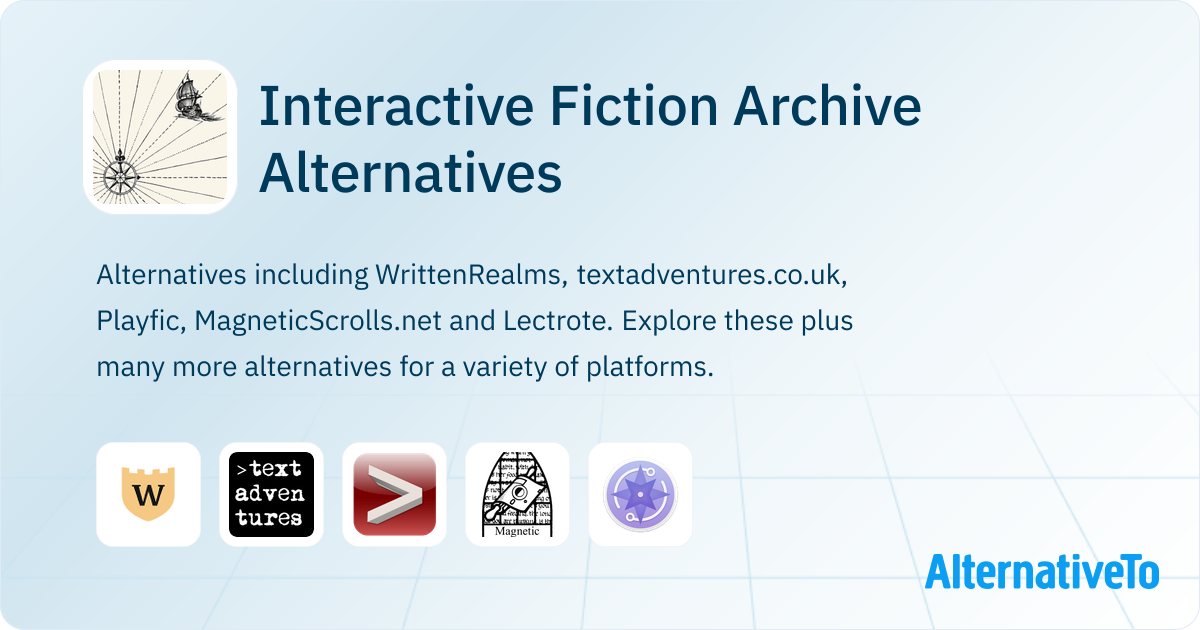 Interactive Fiction Archive Alternatives - Explore Similar Sites & Apps ...