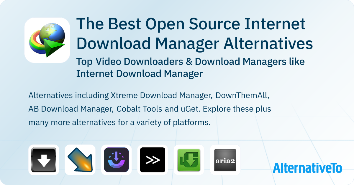 Open Source Internet Download Manager Alternatives: Top 12 Video ...