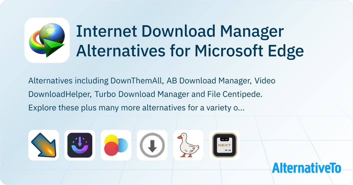 Internet Download Manager Alternatives for Microsoft Edge: Top 13 Video ...