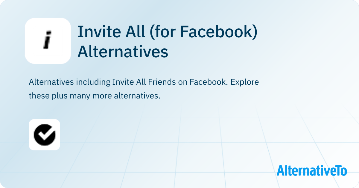 Invite All (for Facebook) Alternatives - Explore Similar Apps ...