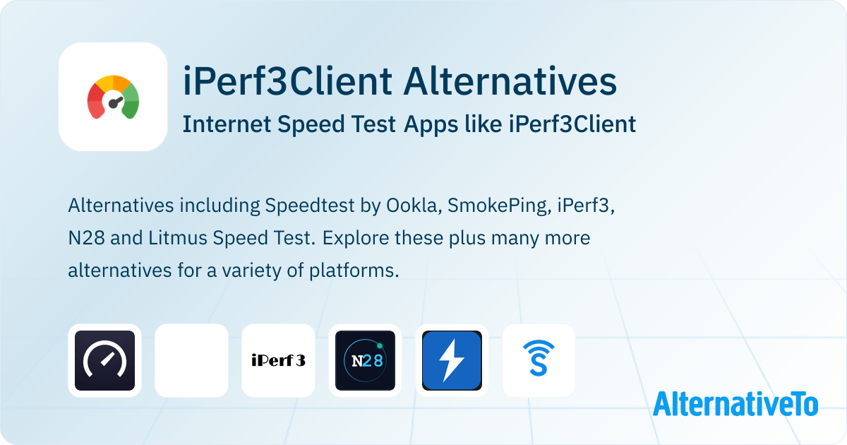 iPerf3Client Alternatives: Top 7 Internet Speed Test & Similar Apps ...