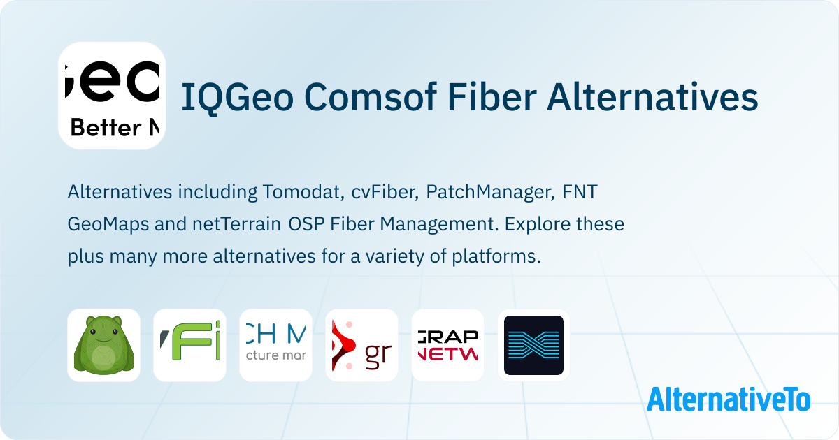 IQGeo Comsof Fiber Alternatives - Explore Similar Sites & Apps ...