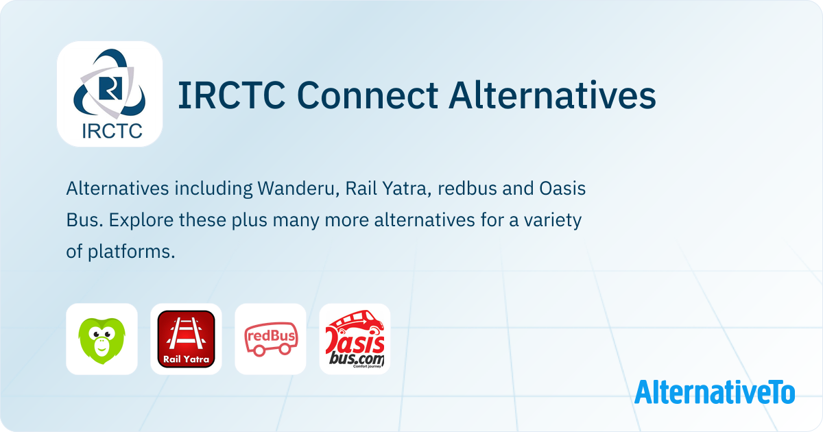 IRCTC Connect Alternatives - Explore Similar Apps & Services ...