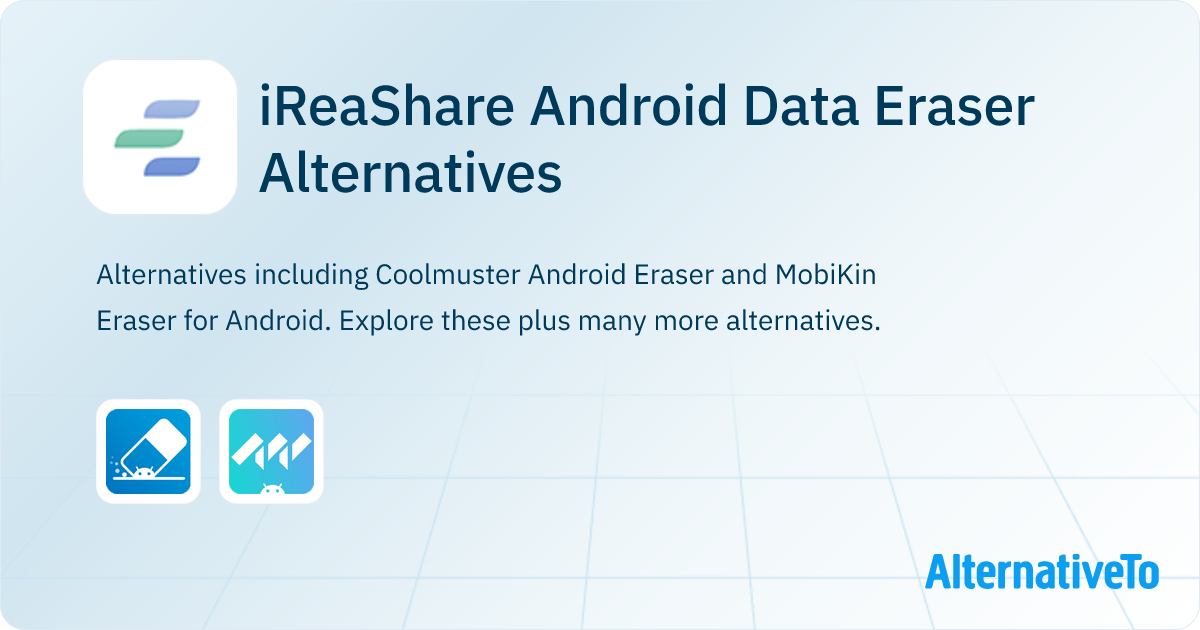 iReaShare Android Data Eraser Alternatives - Explore Similar Software ...