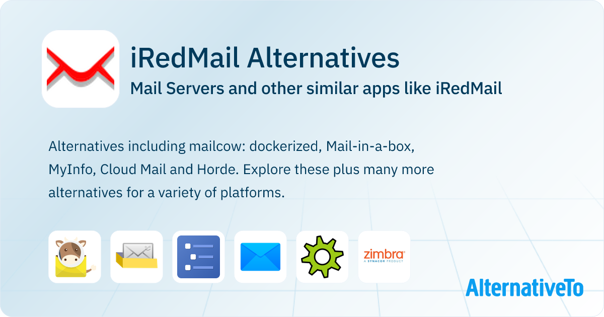 iRedMail Alternatives: Top 12 Mail Servers & Similar Apps | AlternativeTo