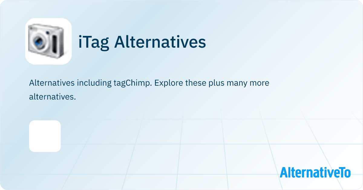 iTag Alternatives - Explore Similar Software | AlternativeTo