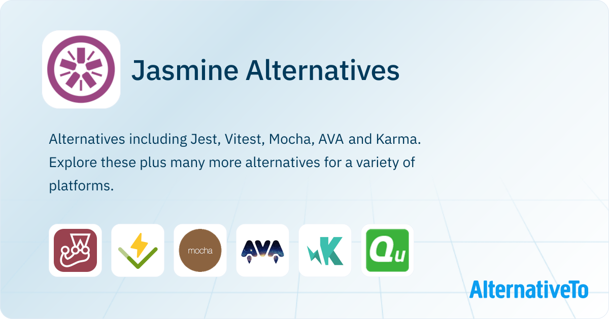 Jasmine Alternatives - Explore Similar Software | AlternativeTo