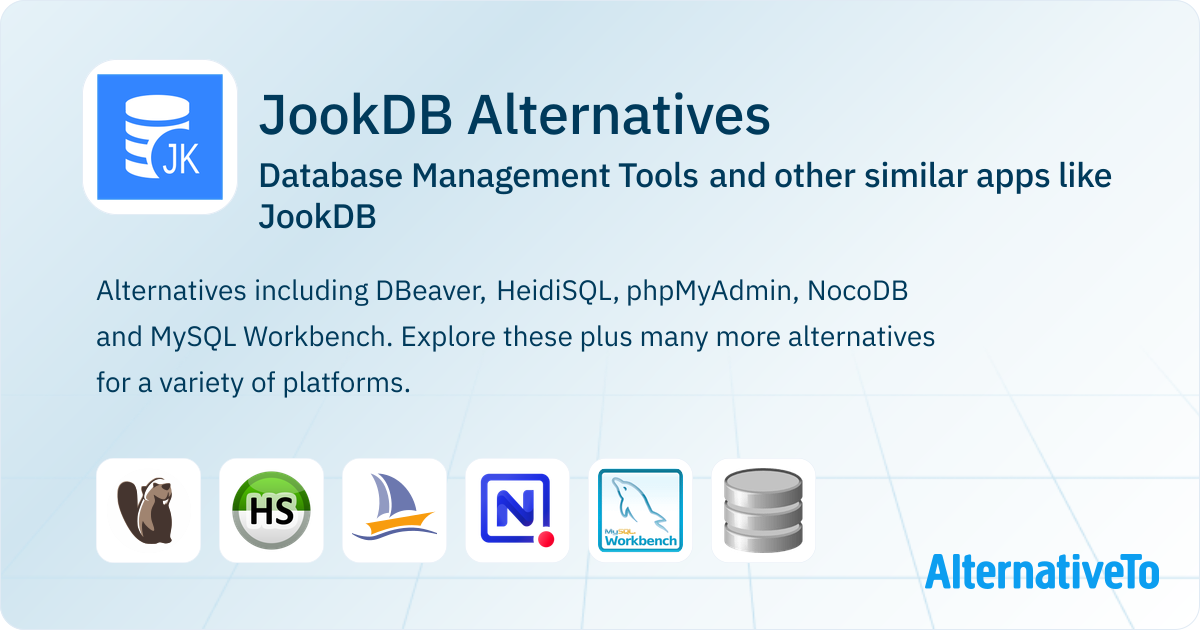JookDB Alternatives: Top 12 Database Management Tools & Similar Apps ...