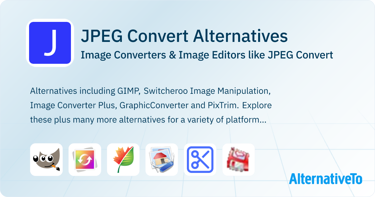 JPEG Convert Alternatives: Top 7 Image Converters | AlternativeTo
