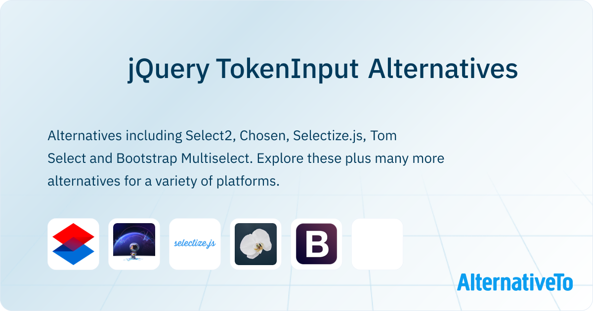 jQuery TokenInput Alternatives - Explore Similar Apps & Services ...