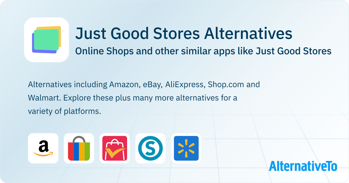 Just Good Stores Alternatives: Top 5 Online Shops & Similar Websites ...