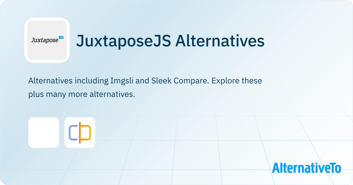 JuxtaposeJS Alternatives - Explore Similar Sites & Apps | AlternativeTo