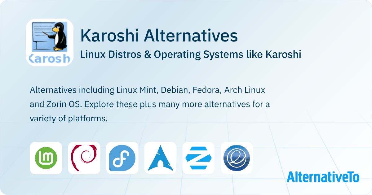 Karoshi Alternatives: Top 12 Linux Distros & Operating Systems ...