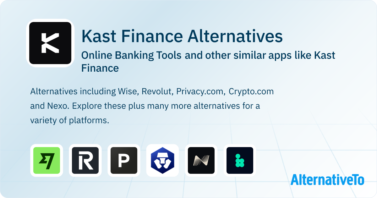 Kast Finance Alternatives: Top 9 Online Banking Tools & Similar Apps ...