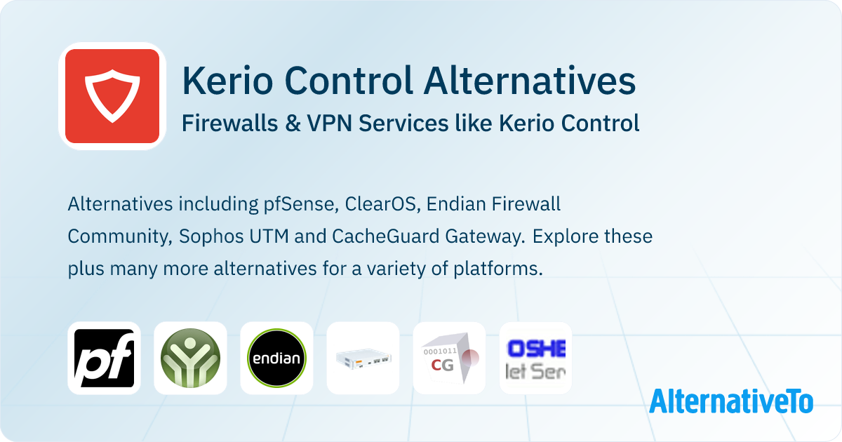 Kerio Control Alternatives: Top 13 Firewalls & VPN Services | AlternativeTo