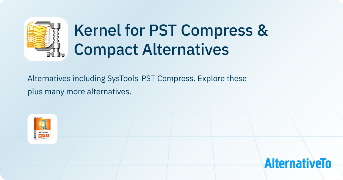 Kernel for PST Compress & Compact Alternatives - Explore Similar ...