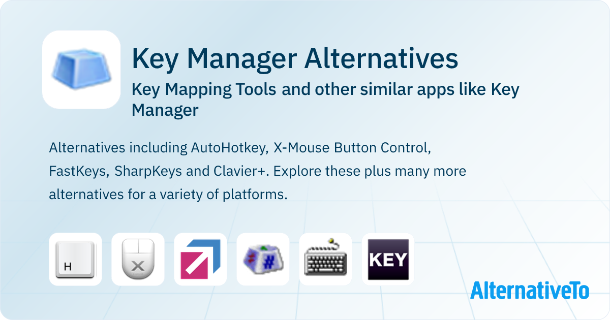 Key Manager Alternatives: Top 12 Key Mapping Tools & Similar Apps ...
