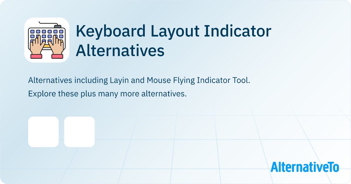 Keyboard Layout Indicator Alternatives - Explore Similar Software ...