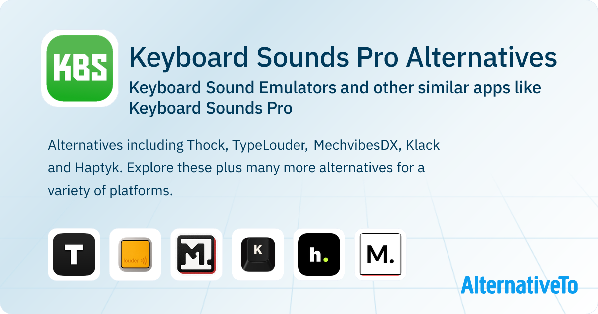 Keyboard Sounds Pro Alternatives: Top 14 Keyboard Sound Emulators ...