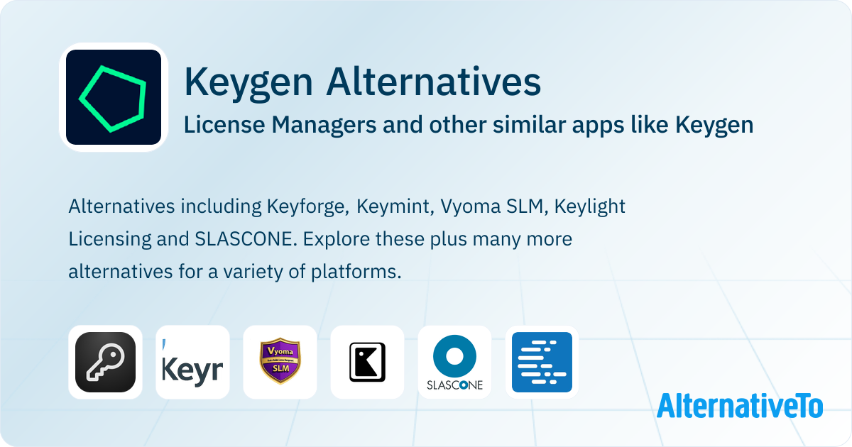 Keygen Alternatives: Top 8 License Managers & Similar Apps | AlternativeTo