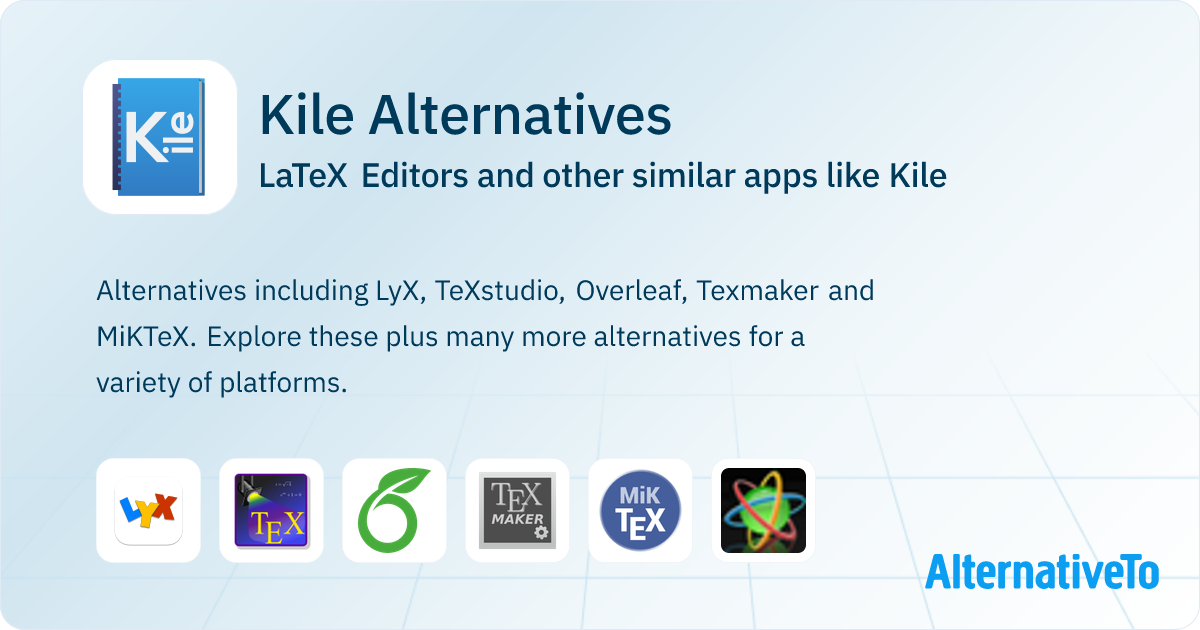 Kile Alternatives: Top 12 LaTeX Editors & Similar Apps | AlternativeTo