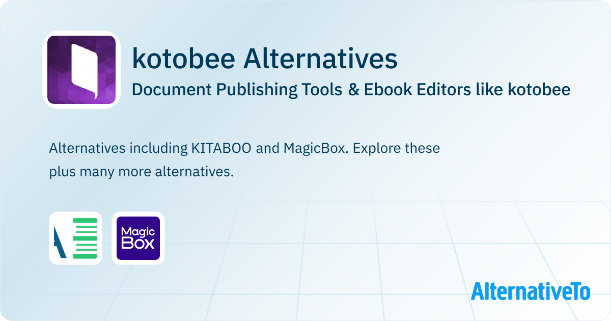 kotobee Alternatives: Top 2 Document Publishing Tools | AlternativeTo