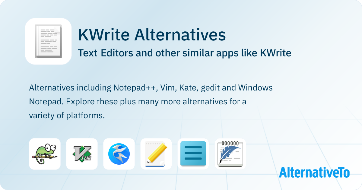 KWrite Alternatives: Top 12 Text Editors & Similar Apps | AlternativeTo