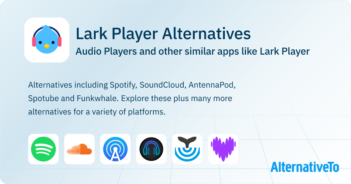 Lark Player Alternatives: Top 12 Audio Players & Similar Apps ...