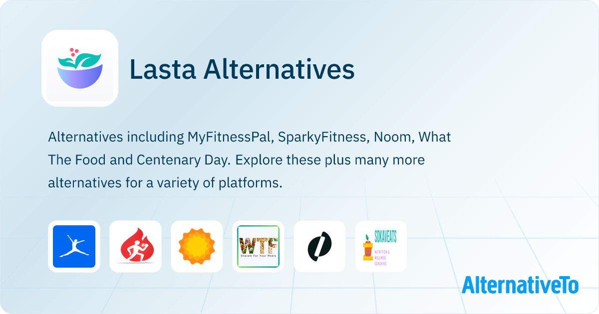 Lasta Alternatives and Similar Apps | AlternativeTo
