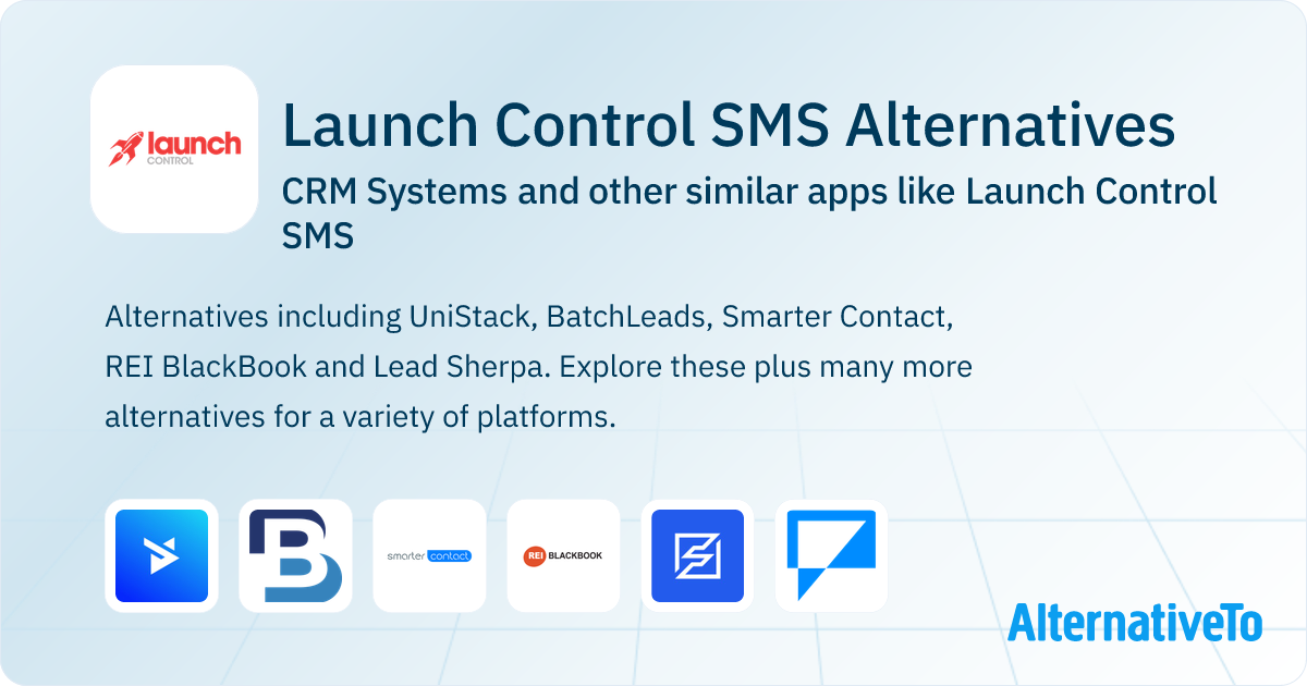 Launch Control SMS Competitors: Top 20 Alternative CRM Systems ...