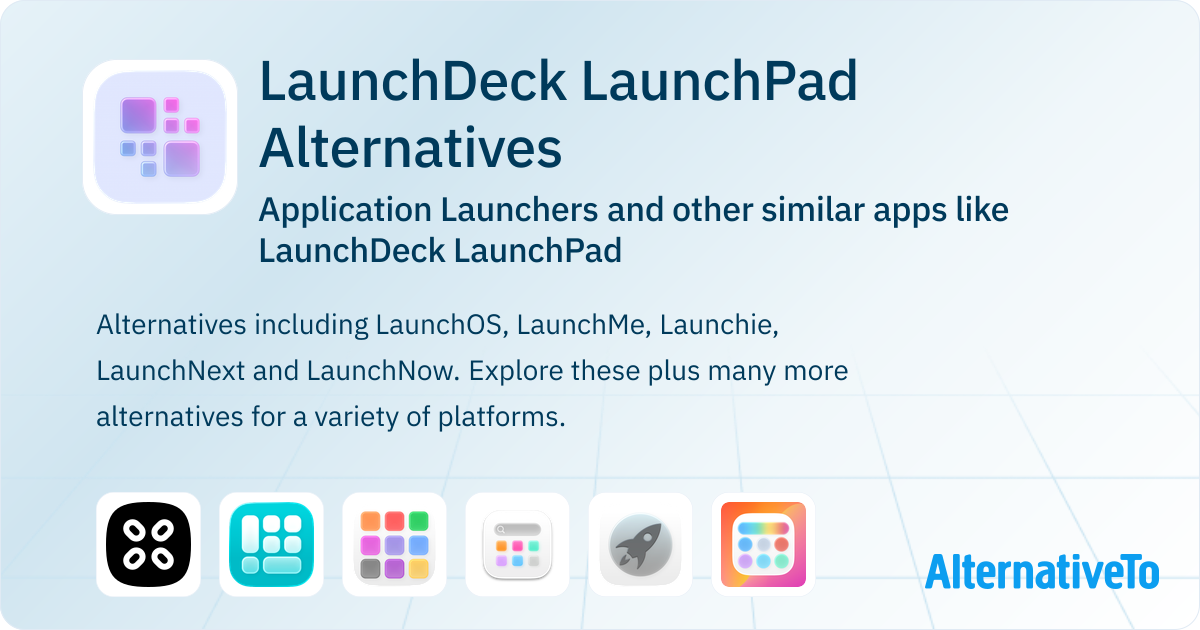 LaunchDeck LaunchPad Alternatives: Top 15 Application Launchers ...
