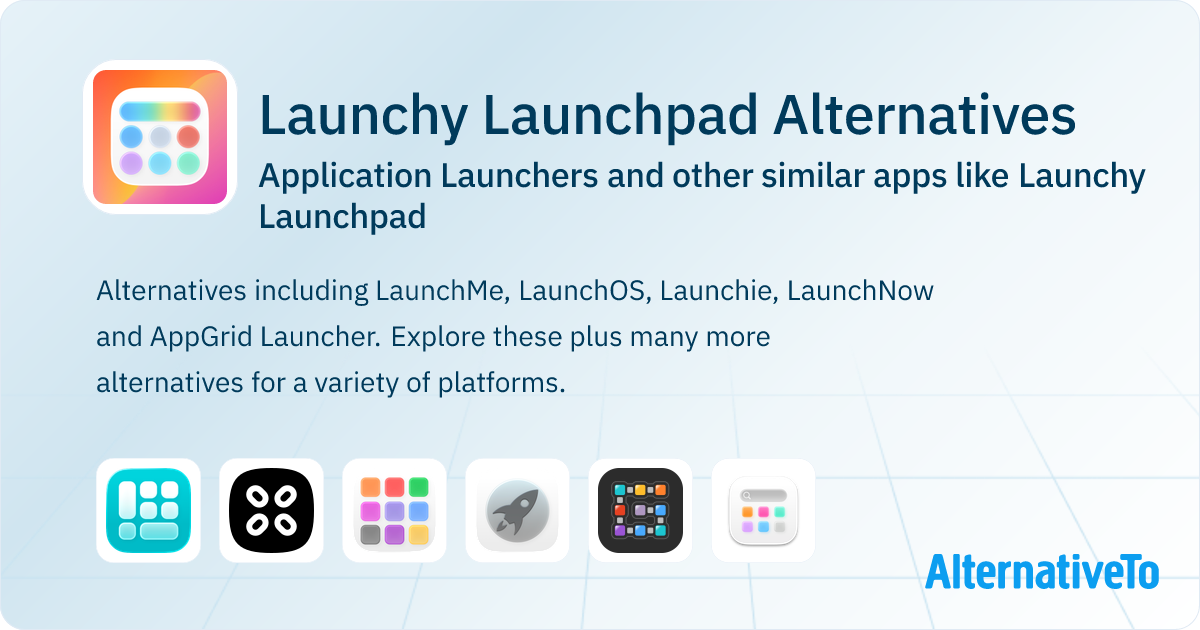 Launchy Launchpad Alternatives: Top 14 Application Launchers & Similar ...