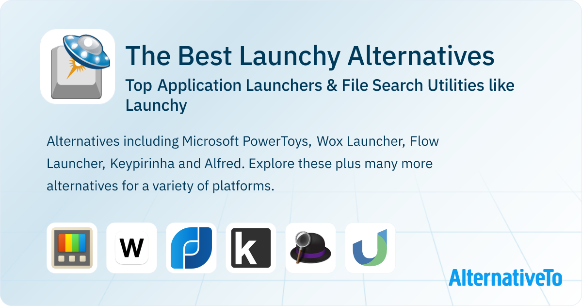 Best Launchy Alternatives: Top Application Launchers | AlternativeTo