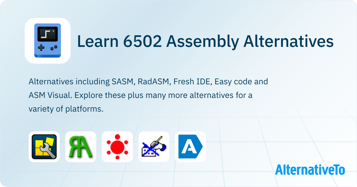 Learn 6502 Assembly Alternatives - Explore Similar Software | AlternativeTo