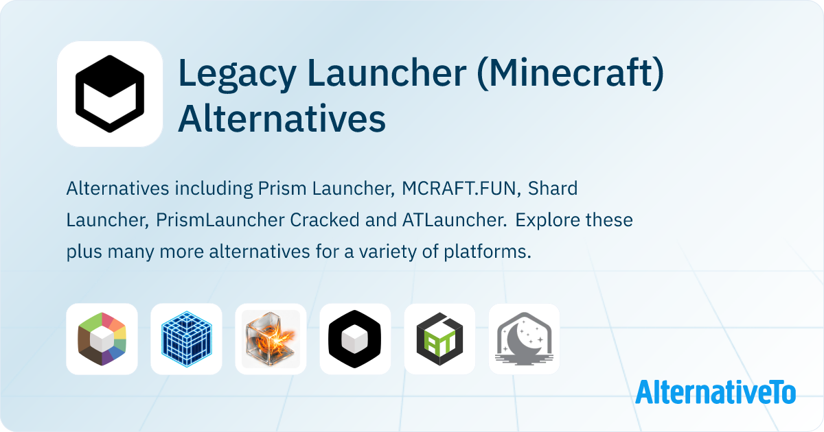 Legacy Launcher (Minecraft) Alternatives - Explore Similar Software ...